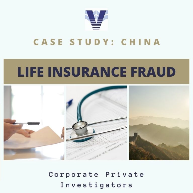 Life Insurance Fraud Investigations | China Case Study | Veriton Asia